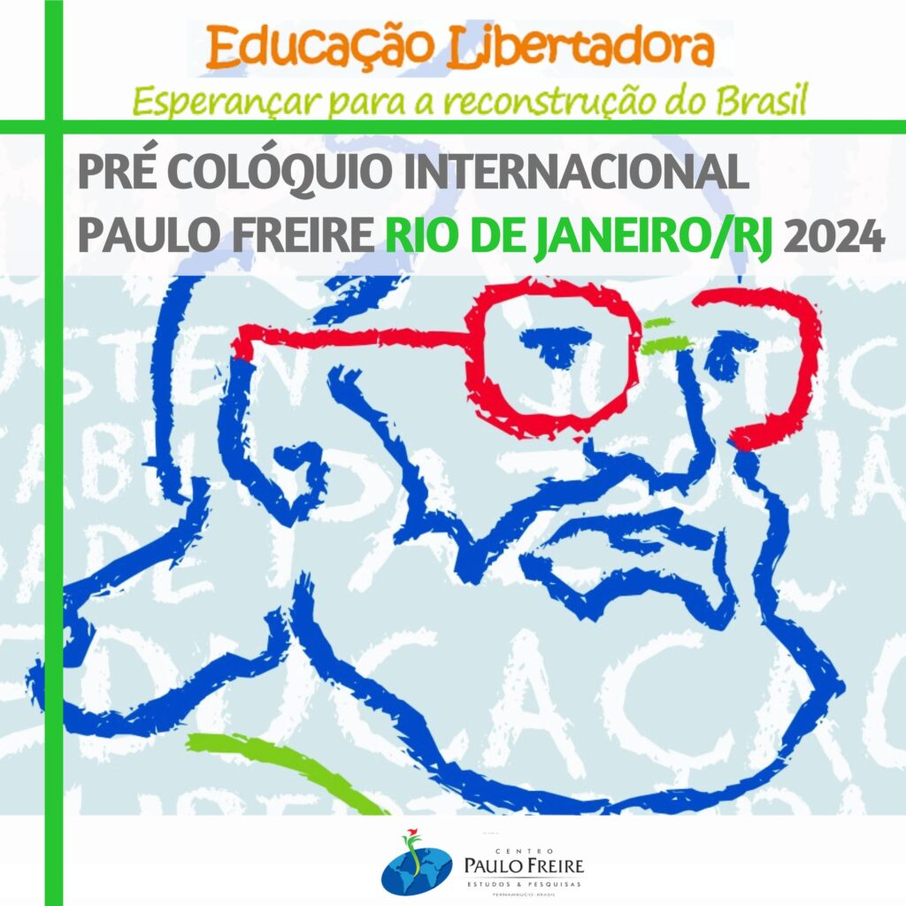 XII Colóquio Internacional Paulo Freire 2024 – Centro Paulo Freire ...